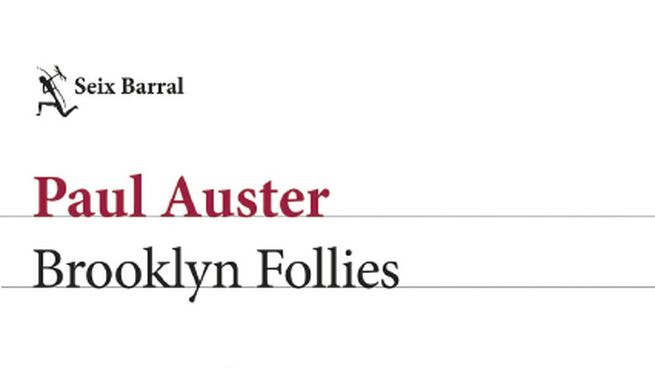 “Brooklyn Follies”: reeditan un Paul Auster fundamental